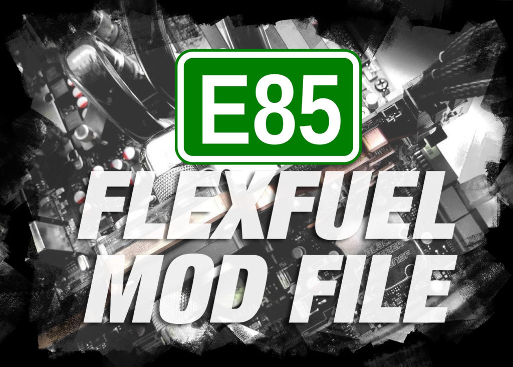 E85 Mod file – Pro Chiptuning Services